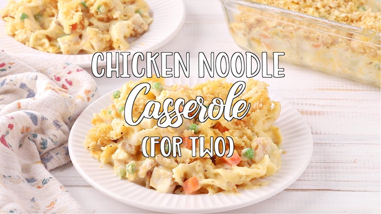 Chicken Noodle Casserole Recipe (with Video)